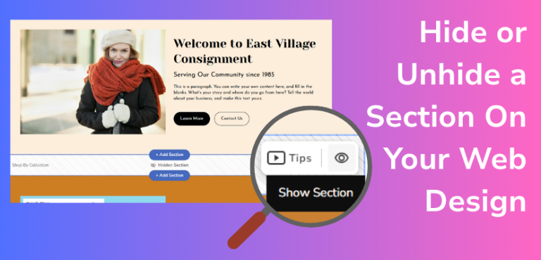 How to Hide or Unhide a Section On Your Website - Website.com Blog